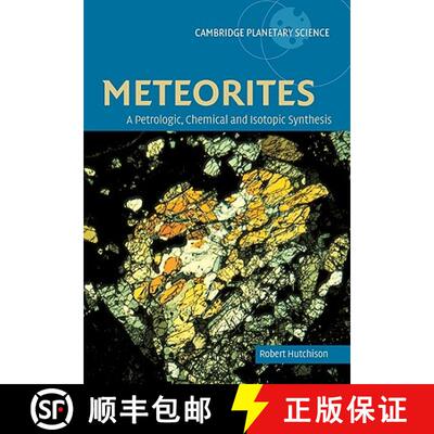 【3-4周达】Meteorites: A Petrologic, Chemical and Isotopic Synthesis - Meteorites: A Petrologic, Chem... [9780521035392]