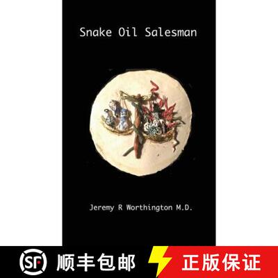 【3-4周达】Snake oil salesman: A neurologist navigates the treacherous waters of clinical practice [9780692827888]
