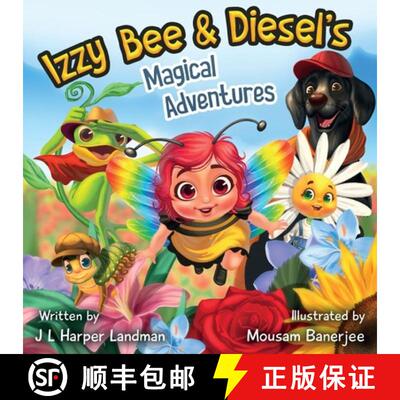【3-4周达】Izzy Bee & Diesel's Magical Adventures [9798994653012]