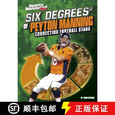 预订 精装 Six Degrees of Peyton Manning: Connecting Football Stars [9781491421451]