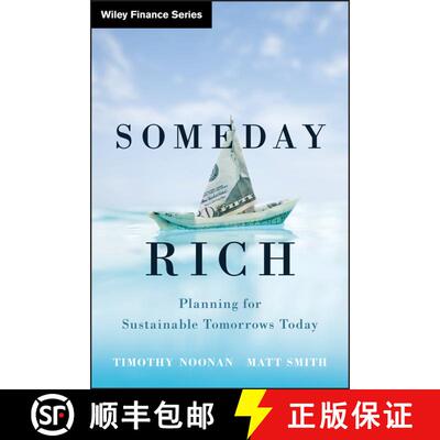 【3-4周达】精装 Someday Rich: Planning For Sustainable Tomorrows Today [Wiley金融] [9780470920008]
