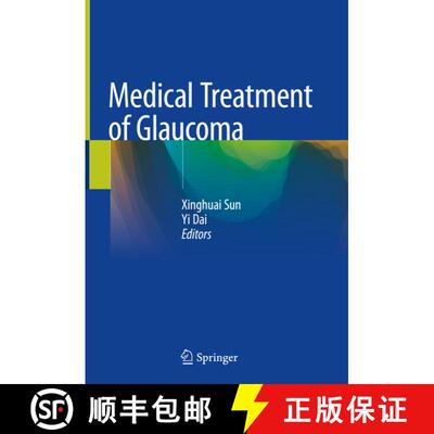 【3-4周达】Medical Treatment of Glaucoma [9789811327322]