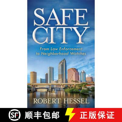 【3-4周达】Safe City : From Law Enforcement to Neighborhood Watches [9781683506256]