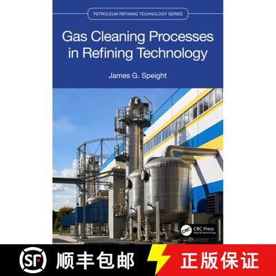 【3-4周达】精装 Gas Cleaning Processes in Refining Technology [9781032033051]