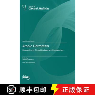 【3-4周达】精装 Atopic Dermatitis: Research and Clinical Updates and Perspectives [9783036592046]