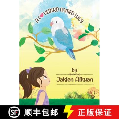 【3-4周达】A Lovebird Named Lucy [9780578979342]