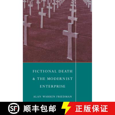 【3-4周达】精装 Fictional Death and the Modernist Enterprise [9780521442619]