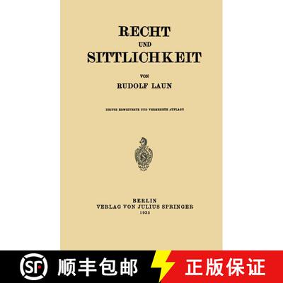 【3-4周达】Recht und Sittlichkeit (3. Auflage 1935) [9783642984563]