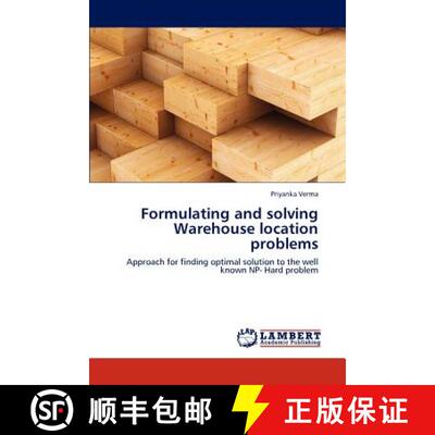预订 Formulating and Solving Warehouse Location Problems [9783659231186]