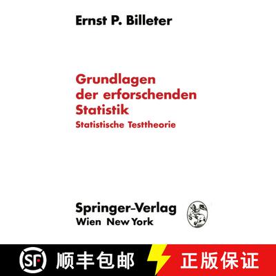 【3-4周达】Grundlagen der erforschenden Statistik : Statistische Testtheorie [9783709182901]