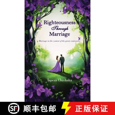 【3-4周达】Righteousness through Marriage [9788119524488]