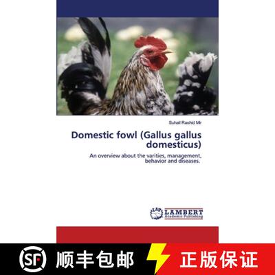 预订 Domestic fowl (Gallus gallus domesticus) [9786200501790]