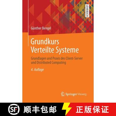 【3-4周达】Grundkurs Verteilte Systeme : Grundlagen und Praxis des Client-Server und Distributed Comp... [9783834816702]