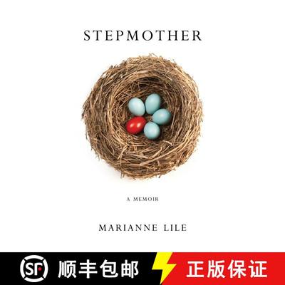 【3-4周达】Stepmother : A Memoir [9781631520891]