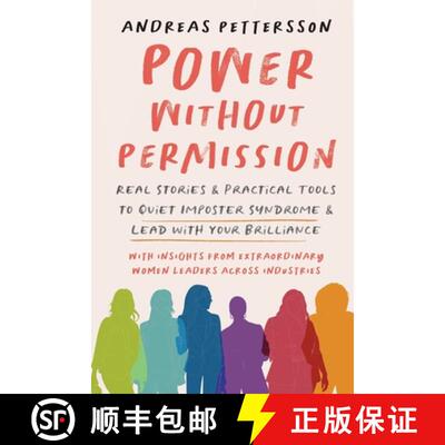 【3-4周达】Power Without Permission: Real Stories & Practical Tools to Quiet Imposter Syndrome and Le... [9798218774158]