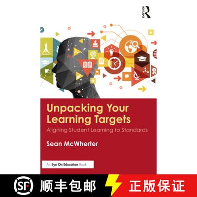 预订 Unpacking your Learning Targets: Aligning Student Learning to Standards [9780367465940]
