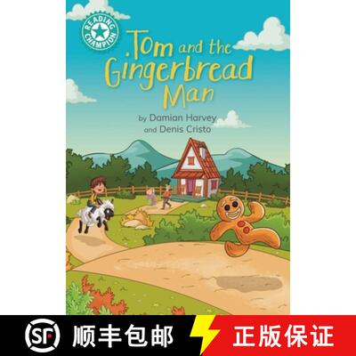 【3-4周达】Reading Champion: Tom and the Gingerbread Man: Independent Reading Turquoise 7 [9781445189611]