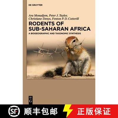 【3-4周达】精装 Rodents of Sub-Saharan Africa: A biogeographic and taxonomic synthesis [9783110301663]