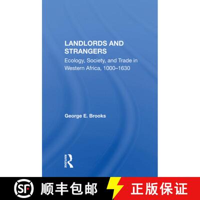 【3-4周达】Landlords and Strangers: Ecology, Society, and Trade in Western Africa, 1000-1630 [9780367154165]