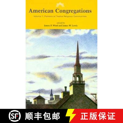 【3-4周达】精装 American Congregations, Volume 1 – Portraits of Twelve Religious Communities [9780226901862]