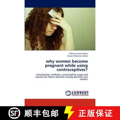 预订 why women become pregnant while using contraceptives? [9783659290756]