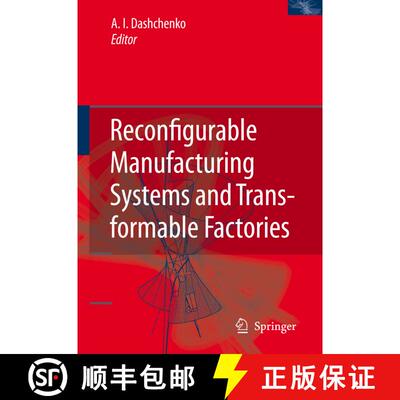 【3-4周达】Reconfigurable Manufacturing Systems and Transformable Factories [9783642067280]