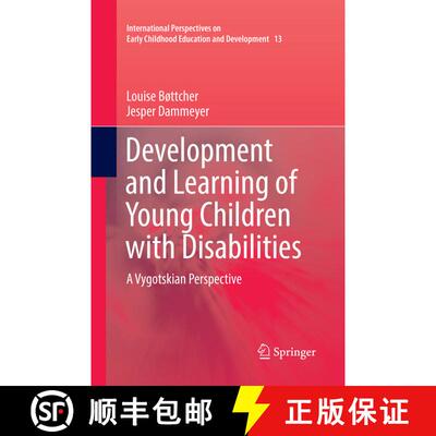 【3-4周达】Development and Learning of Young Children with Disabilities : A Vygotskian Perspective (S... [9783319818207]