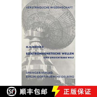 【3-4周达】Elektromagnetische Wellen: Eine Unsichtbare Welt [9783540030720]