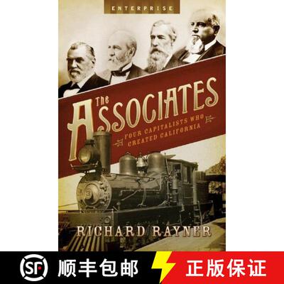 【3-4周达】精装 The Associates – Four Capitalists Who Created California [9780393059137]
