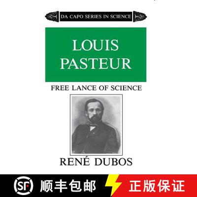 【3-4周达】Louis Pasteur: Free Lance of Science [9780306802621]