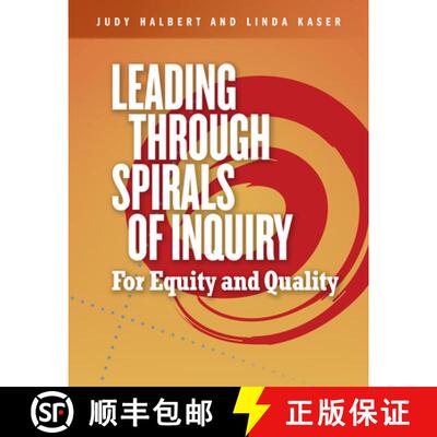 【3-4周达】Leading Through Spirals of Inquiry : For Equity and Quality [9781774920206]