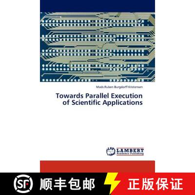 预订 Towards Parallel Execution of Scientific Applications [9783844301953]