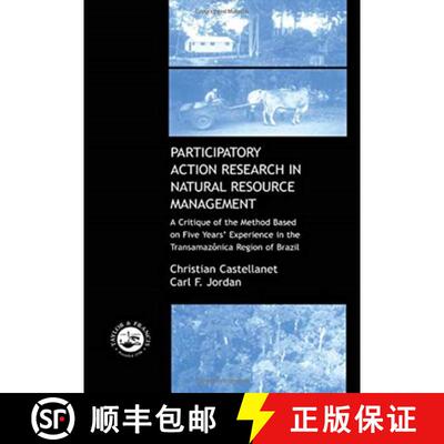 【3-4周达】Participatory Action Research in Natural Resource Management: A Critque of the Method Base... [9781138994775]