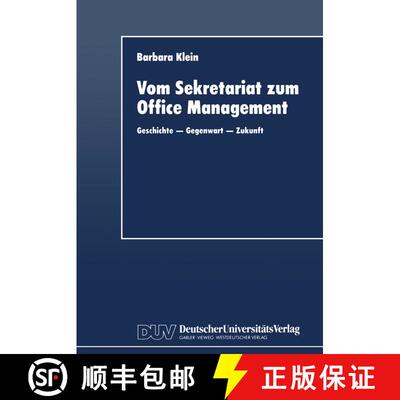 【3-4周达】Vom Sekretariat Zum Office Management: Geschichte -- Gegenwart -- Zukunft [9783824402809]
