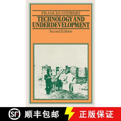 【3-4周达】Technology and Underdevelopment (Second Edition 1978) (Second Edition 1978) (Second Editio... [9780333256114]