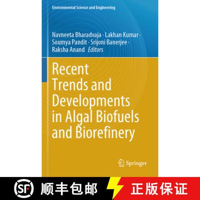 【3-4周达】Recent Trends and Developments in Algal Biofuels and Biorefinery [9783031523212]