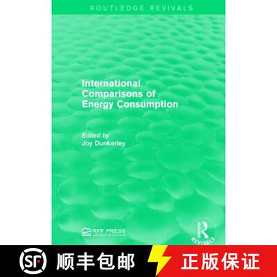【3-4周达】International Comparisons of Energy Consumption: Proceedings of a workshop sponsored by Re... [9781138962026]