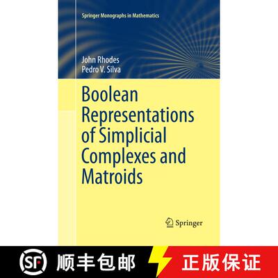 【3-4周达】Boolean Representations of Simplicial Complexes and Matroids (Softcover reprint of the ori... [9783319383675]