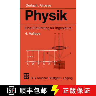 【3-4周达】Physik : Eine Einführung für Ingenieure (4., durchges. Auflage 1995) (4., durchges. Aufl... [9783519332121]