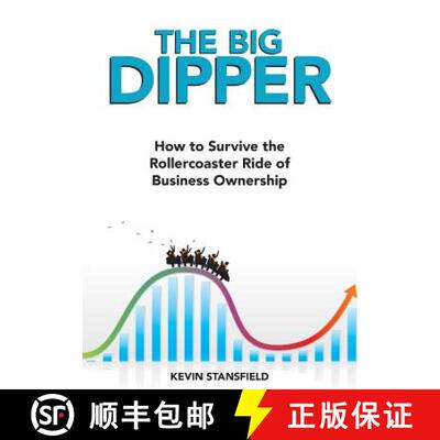 【3-4周达】The BIG Dipper: How to Survive the Rollercoaster Ride of Business Ownership [9780995739062]