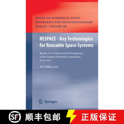 【3-4周达】精装 RESPACE - Key Technologies for Reusable Space Systems : Results of a Virtual Institut... [9783540778189]