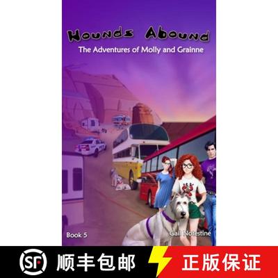 【3-4周达】Hounds Abound: A Molly and Grainne Story (Book 5) [9781088023518]
