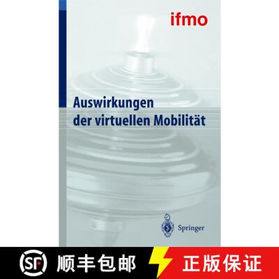 【3-4周达】精装 Auswirkungen der virtuellen Mobilität [9783540202332]