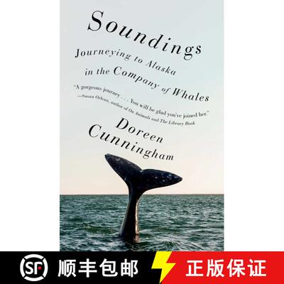 【3-4周达】Soundings: Journeying to Alaska in the Company of Whales [9781982171803]