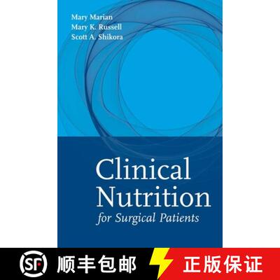 【3-4周达】精装 Clinical Nutrition for Surgical Patients: . [9780763738815]