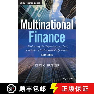 【3-4周达】Multinational Finance, Sixth Edition: Evaluating Opportunities, Costs, And Risks Of Operat... [9781119219682]