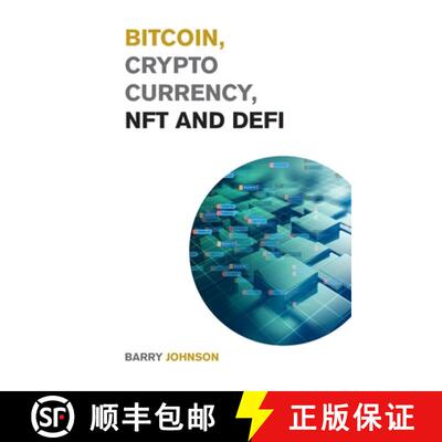 现货 Bitcoin, Cryptocurrency, NFT and DeFi: Create Generational Wealth During the 2021 Bull Run and L... [9781915168726]