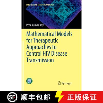 【3-4周达】Mathematical Models for Therapeutic Approaches to Control HIV Disease Transmission (Softco... [9789811357176]