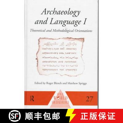 【3-4周达】精装 Archaeology and Language I: Theoretical and Methodological Orientations [9780415117609]