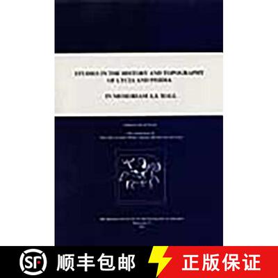 【3-4周达】精装 Studies in the History and Topography of Lycia in Memoriam A. S. Hall: In Memoriam A.... [9781898249030]